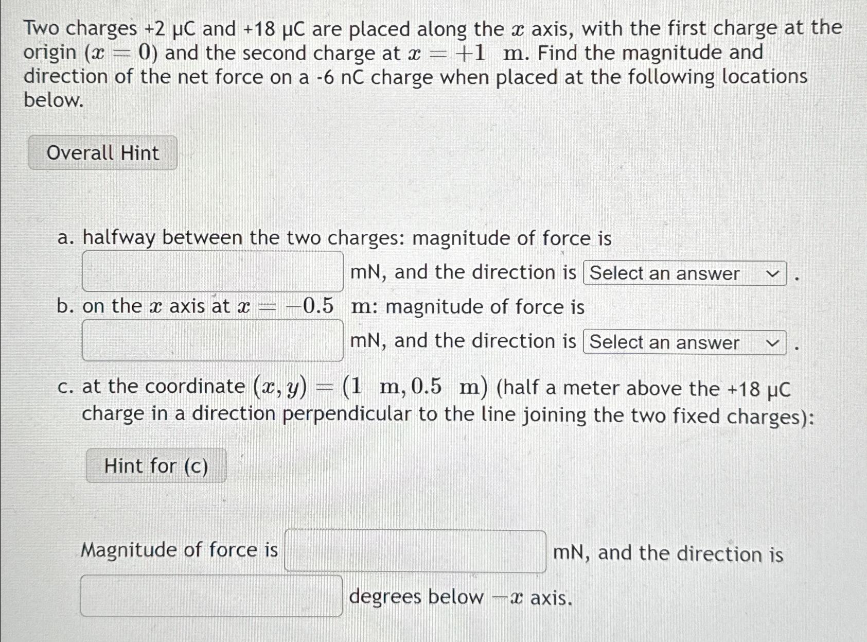 Solved Two charges +2μC ﻿and +18μC ﻿are placed along the x | Chegg.com