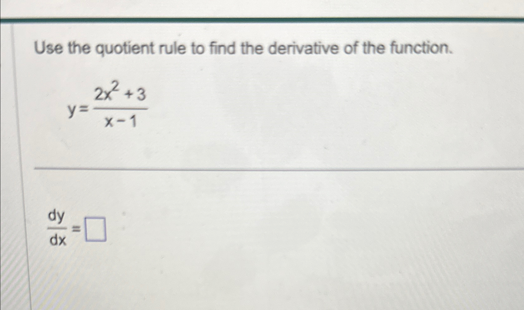 Solved Use the quotient rule to find the derivative of the | Chegg.com