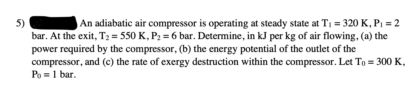 Solved An adiabatic air compressor is operating at steady | Chegg.com