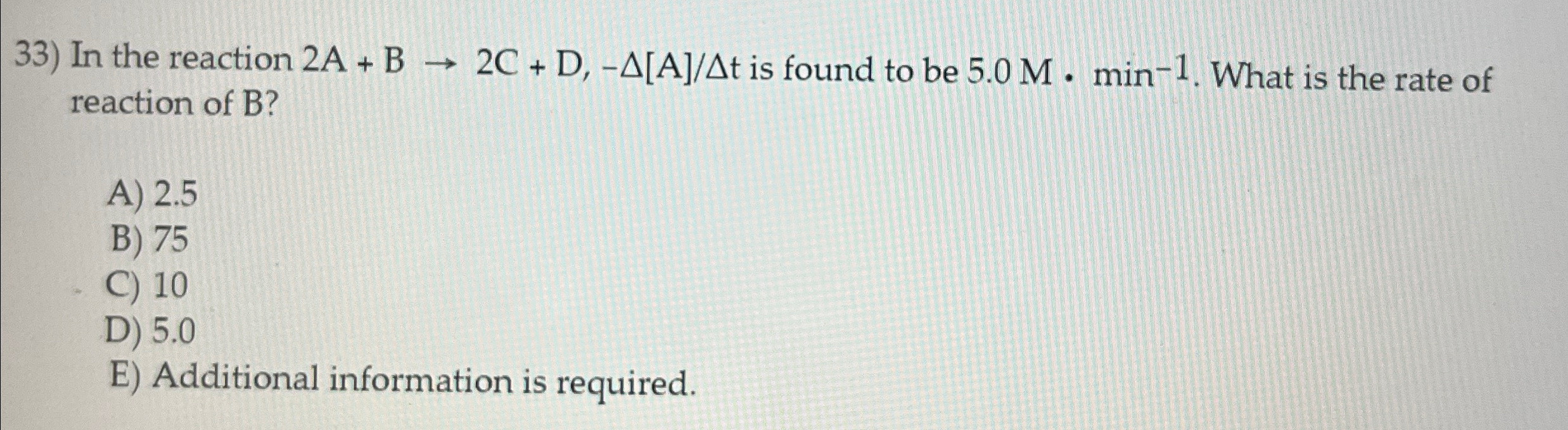 Solved In The Reaction 2a+b→2c+d,-ΔaΔt ﻿is Found To Be 
