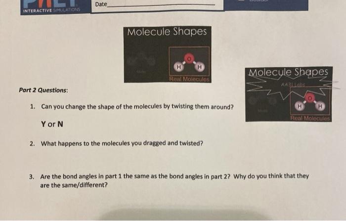 Solved Date INTERACTIVE SIMULATIONS Molecule Shapes Molecule | Chegg.com
