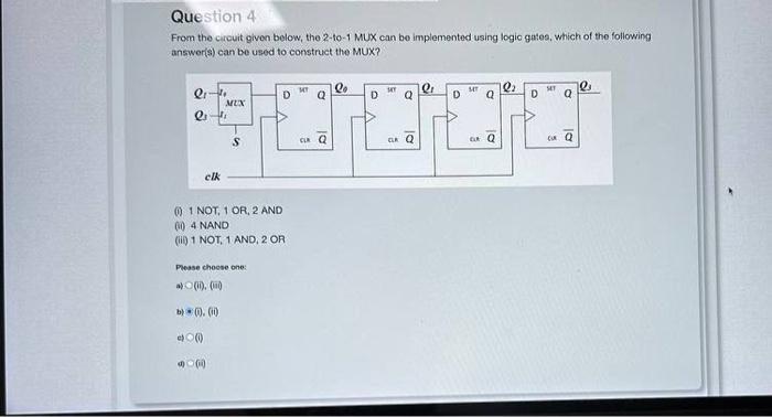 Solved From the circuit given below, the 2-to-1 MUX can bo | Chegg.com