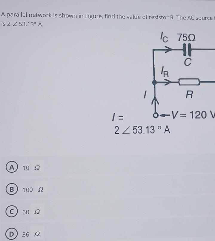 Solved A parallel network is shown in Figure, find the value | Chegg.com