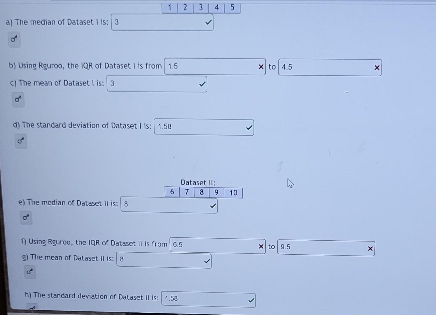 [Solved]: a) The median of Dataset