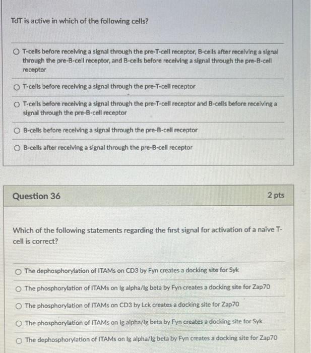 Solved TdT is active in which of the following cells? | Chegg.com