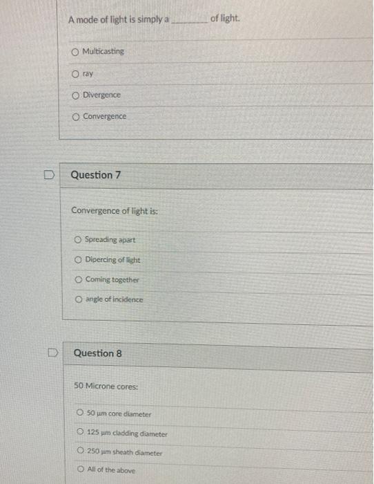 Solved A mode of light is simply a of light. O Multicasting | Chegg.com