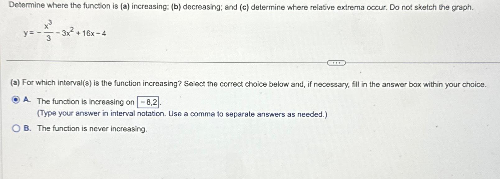 Solved Determine where the function is (a) ﻿increasing; (b) | Chegg.com