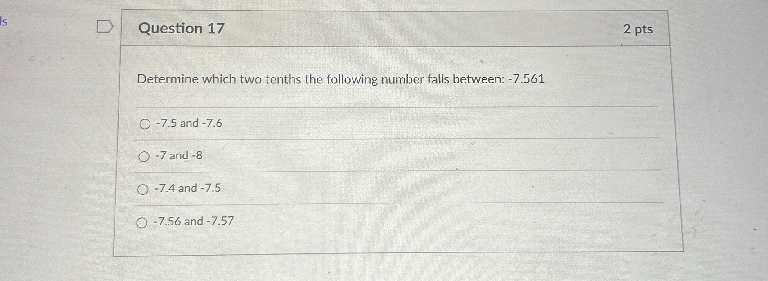 Solved Question 172 ﻿ptsDetermine which two tenths the | Chegg.com