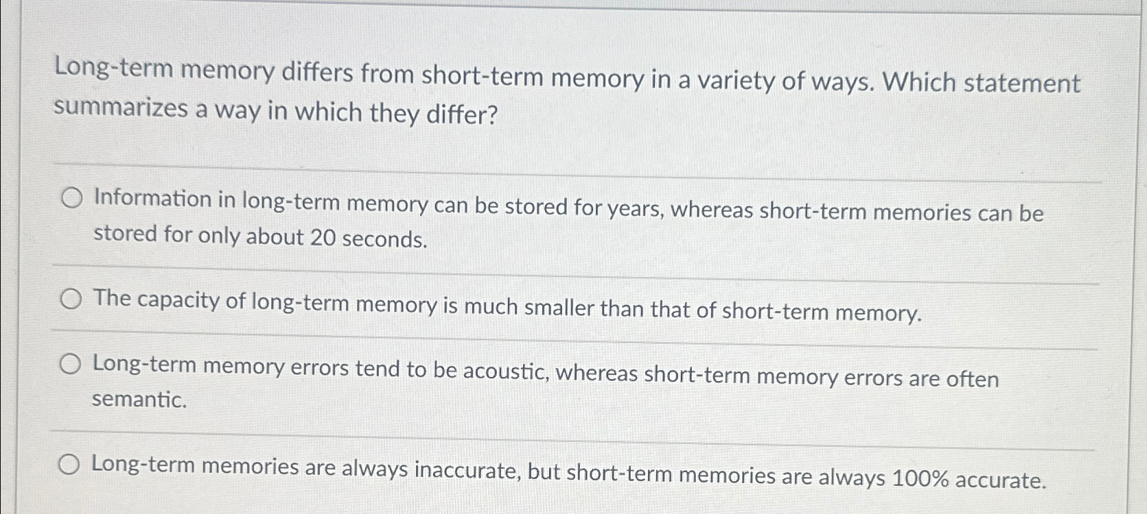 Solved Long-term memory differs from short-term memory in a | Chegg.com