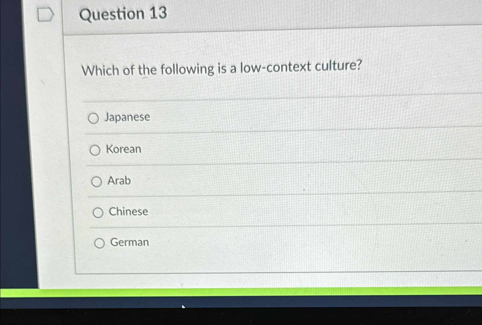 Solved Question 13Which of the following is a low-context | Chegg.com