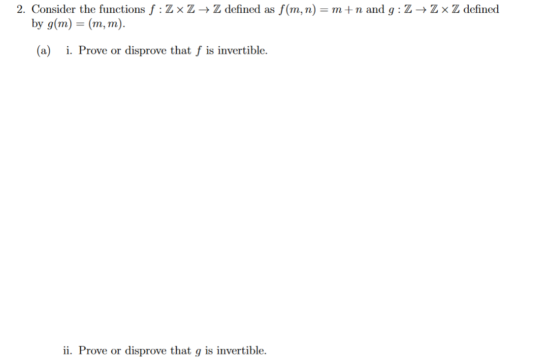 Solved Consider the functions f:Z×Z→Z ﻿defined as f(m,n)=m+n | Chegg.com