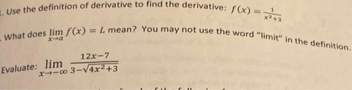 Solved Use the definition of derivative to find the | Chegg.com