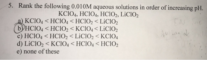 Solved 5. Rank the following 0.010M aqueous solutions in | Chegg.com