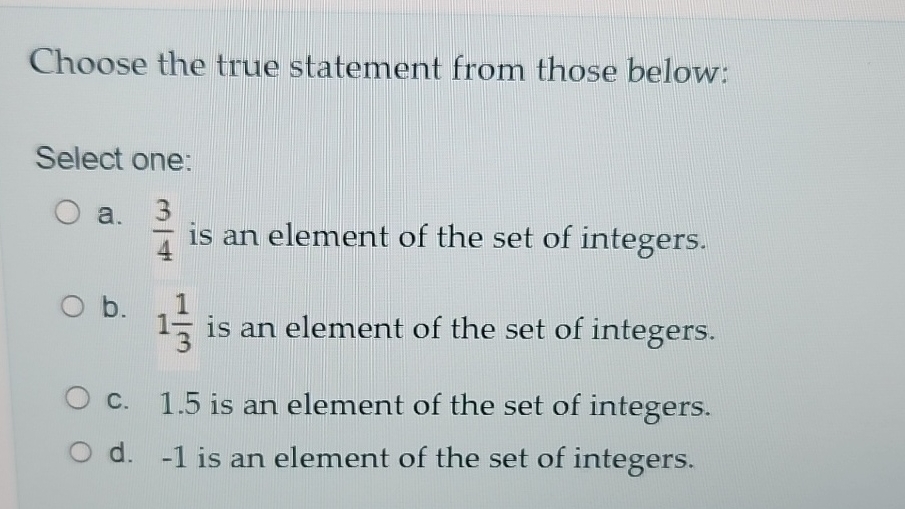 Choose the true statement from those below:Select | Chegg.com