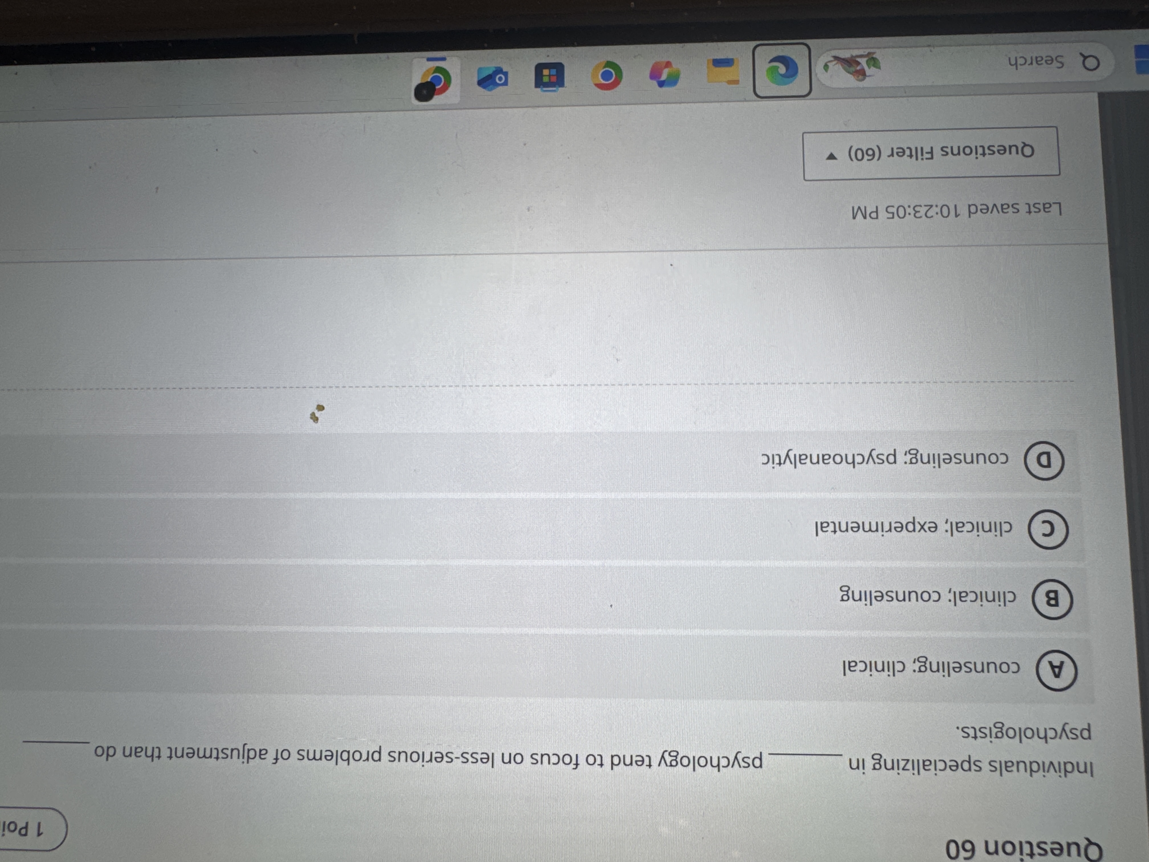 Solved Question 60Individuals specializing in psychology | Chegg.com