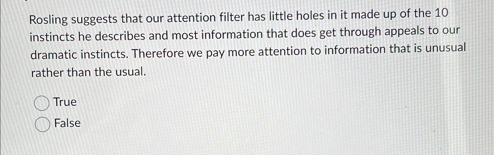 Solved Rosling suggests that our attention filter has little | Chegg.com