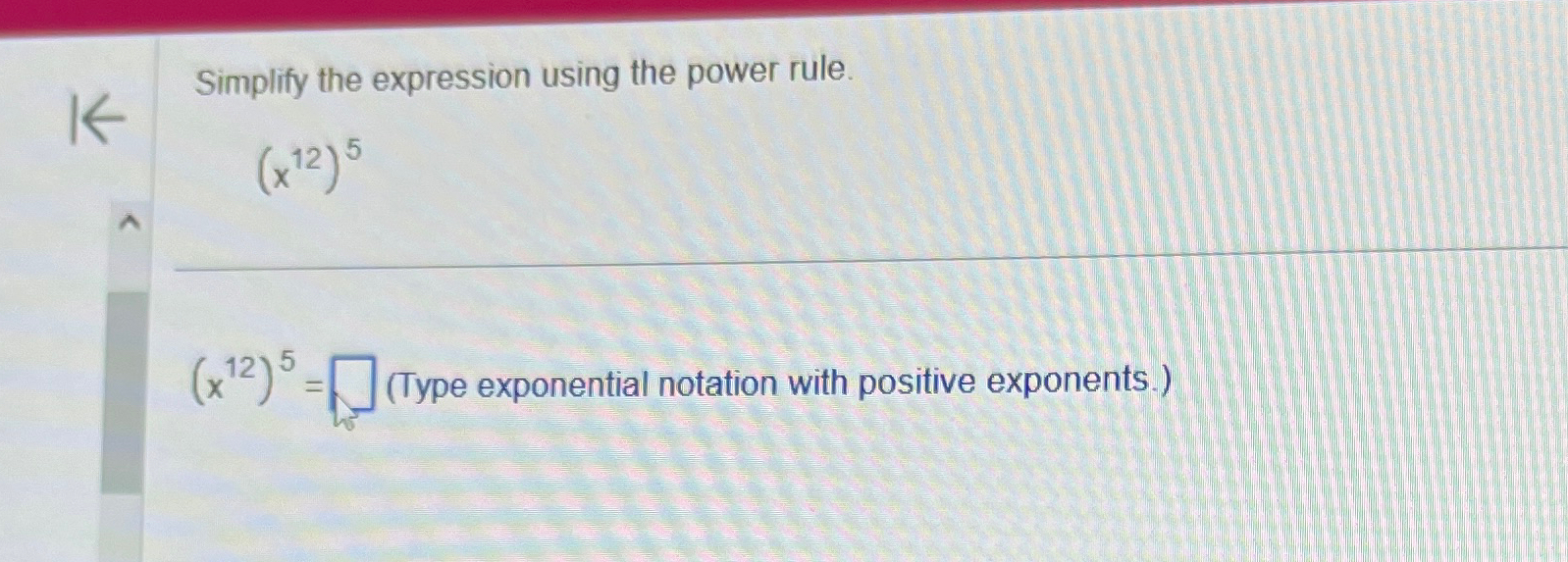 Solved Simplify the expression using the power | Chegg.com
