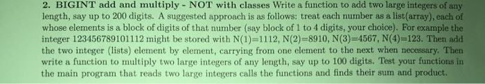 Solved 2. BIGINT add and multiply - NOT with classes Write a | Chegg.com