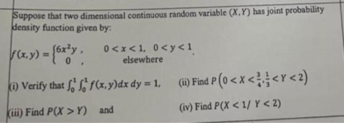 Solved Suppose that two dimensional continuous random | Chegg.com