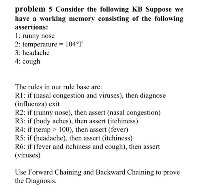 Solved problem 5 Consider the following KB Suppose we have a | Chegg.com Solved problem 5 Consider the following KB Suppose we have a | Chegg.com