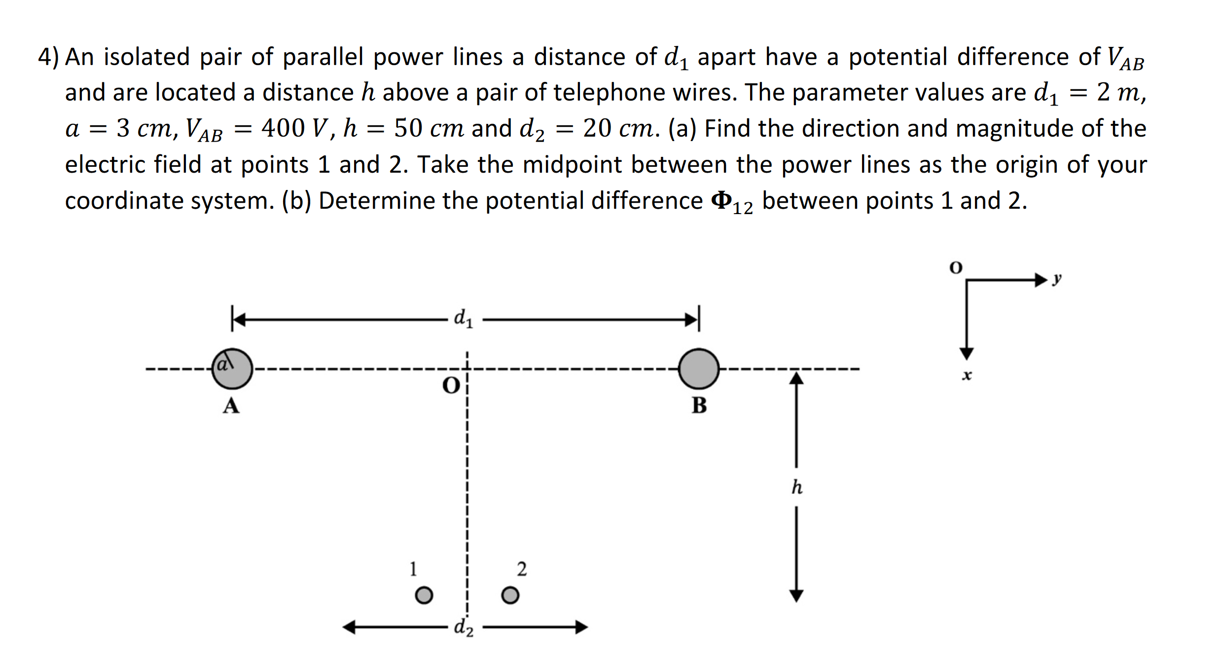 Solved An isolated pair of parallel power lines a distance | Chegg.com