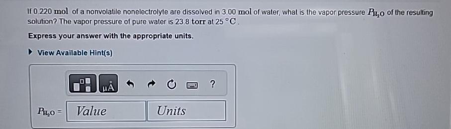 Solved If 0.220mol of a nonvolatile nonelectrolyte are | Chegg.com