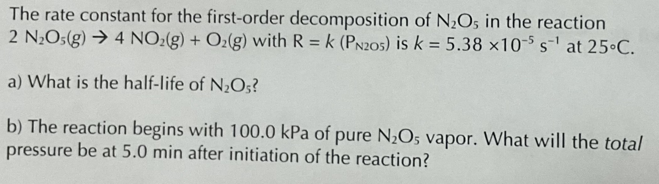 Solved The rate constant for the first-order decomposition | Chegg.com