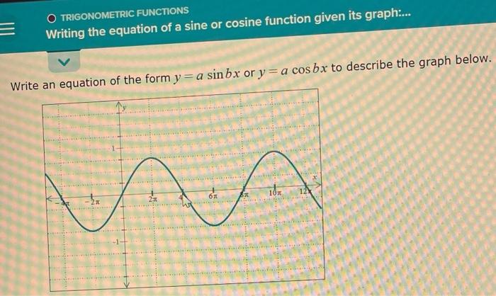[solved] O Trigonometric Functions Writing The Equation Of
