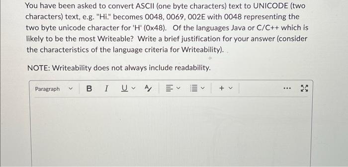 Solved You have been asked to convert ASCII (one byte | Chegg.com