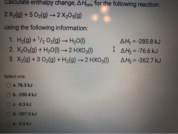 Solved Calculate enthalpy change, AHrxn, for the following | Chegg.com