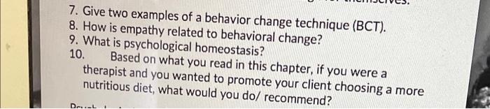 Solved 7. Give two examples of a behavior change technique | Chegg.com