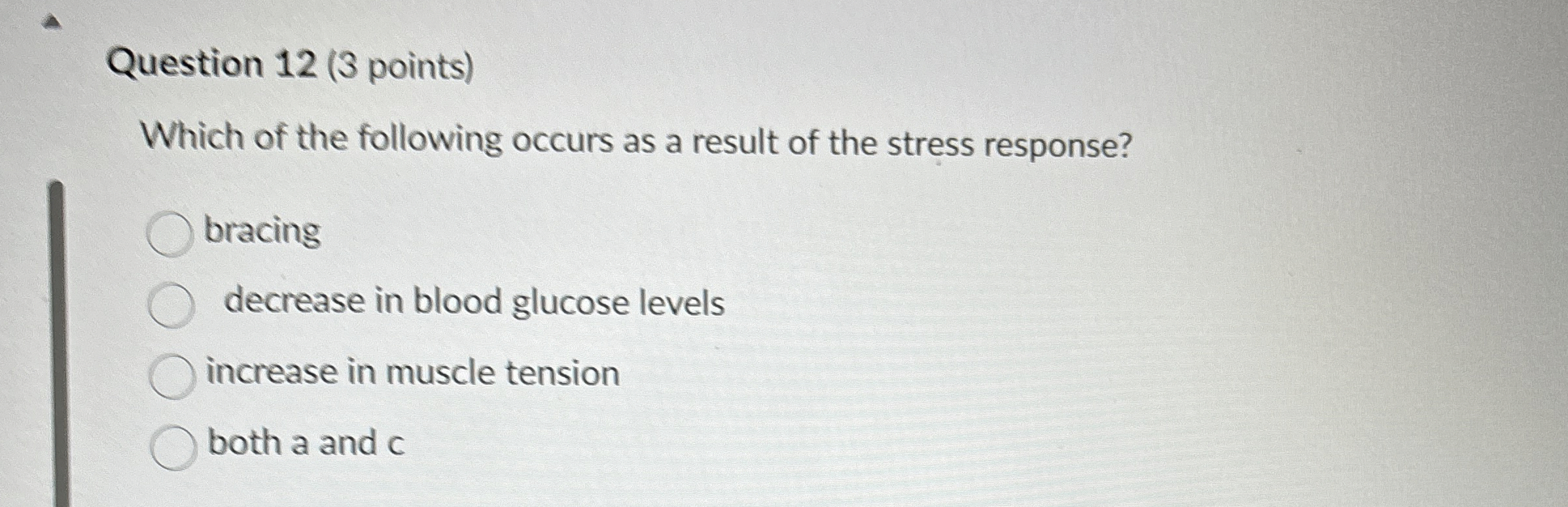 Solved Question 12 (3 ﻿points)Which of the following occurs | Chegg.com