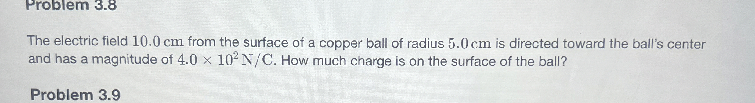 Solved The electric field 10.0 ﻿cm from the surface of a | Chegg.com