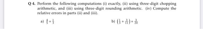 Solved Q 4 Perform The Following Computations I Exactly 