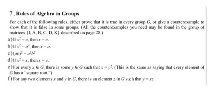Solved 7. Rules of Algebra in Groups For each of the | Chegg.com