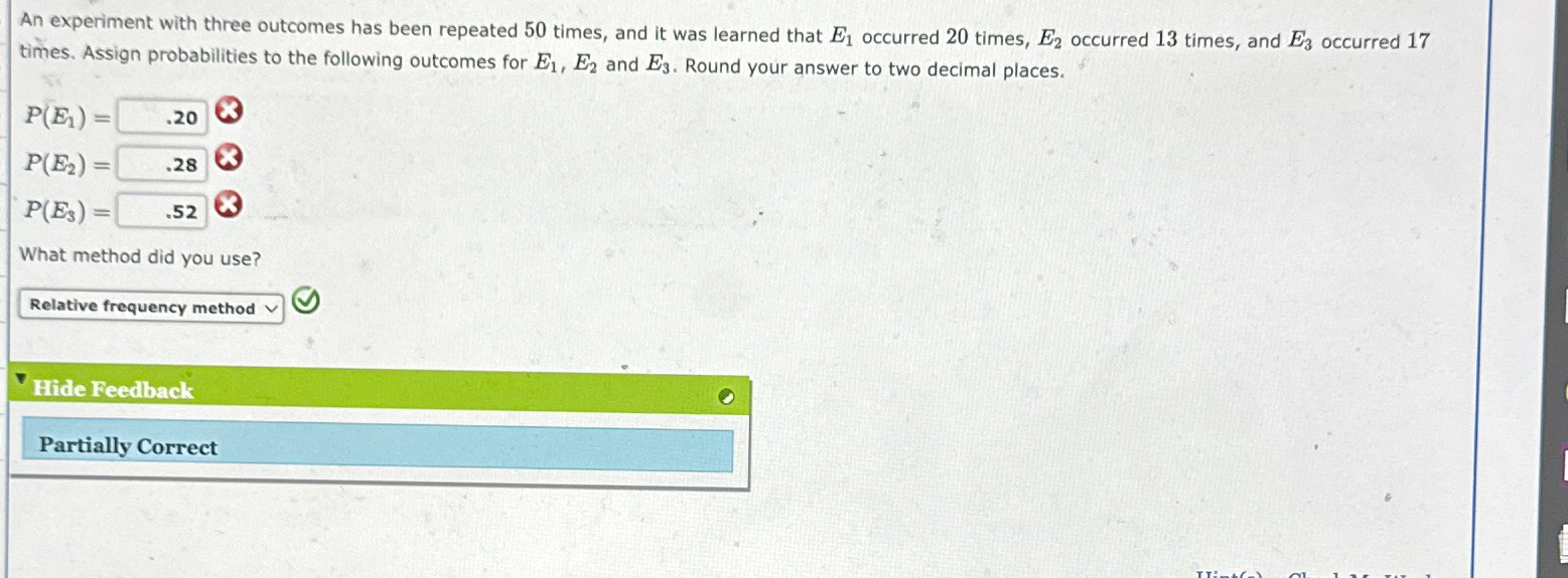 Solved An experiment with three outcomes has been repeated | Chegg.com