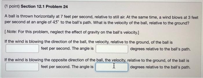 Solved (1 point Section 12.1 Problem 24 A tall is thrown | Chegg.com