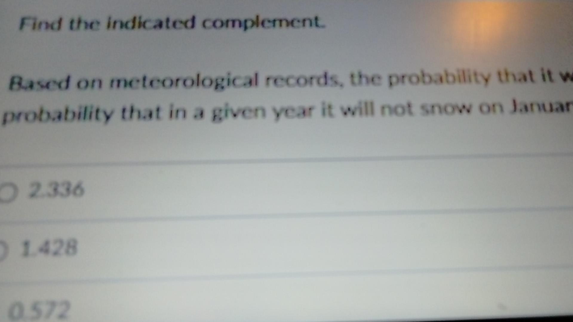 Find the indicated complement. Based on | Chegg.com