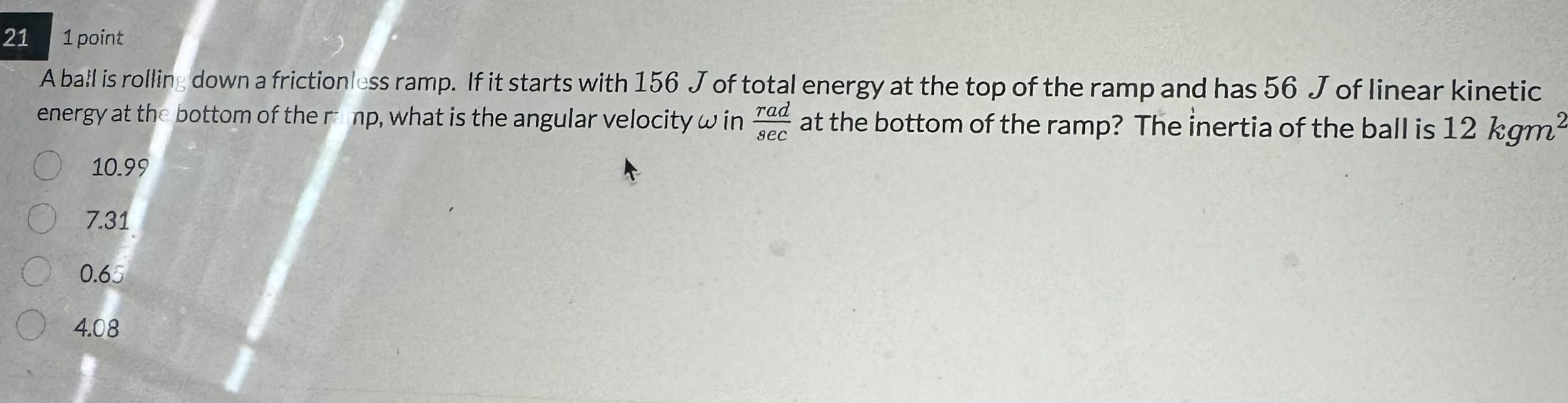 Solved 211 ﻿pointA ball is rolling down a frictionless ramp. | Chegg.com