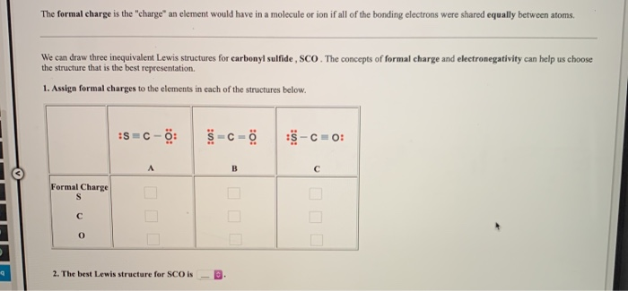 Solved The formal charge is the "charge" an element would | Chegg.com
