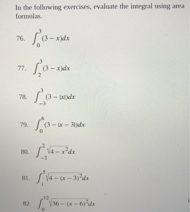 Solved In the following exercises, evaluate the integral | Chegg.com