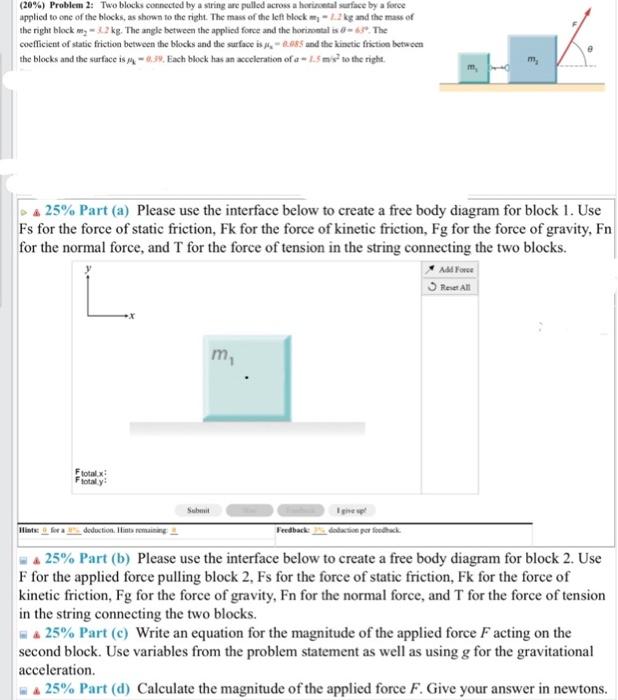 Solved (20\%) Problem 2: Two blocks connected by a string | Chegg.com