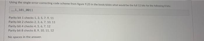 Solved Using the single-error-correcting code scheme from | Chegg.com