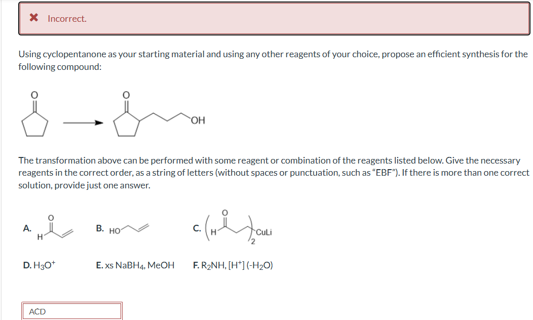Solved Using cyclopentanone as ﻿your starting material and | Chegg.com