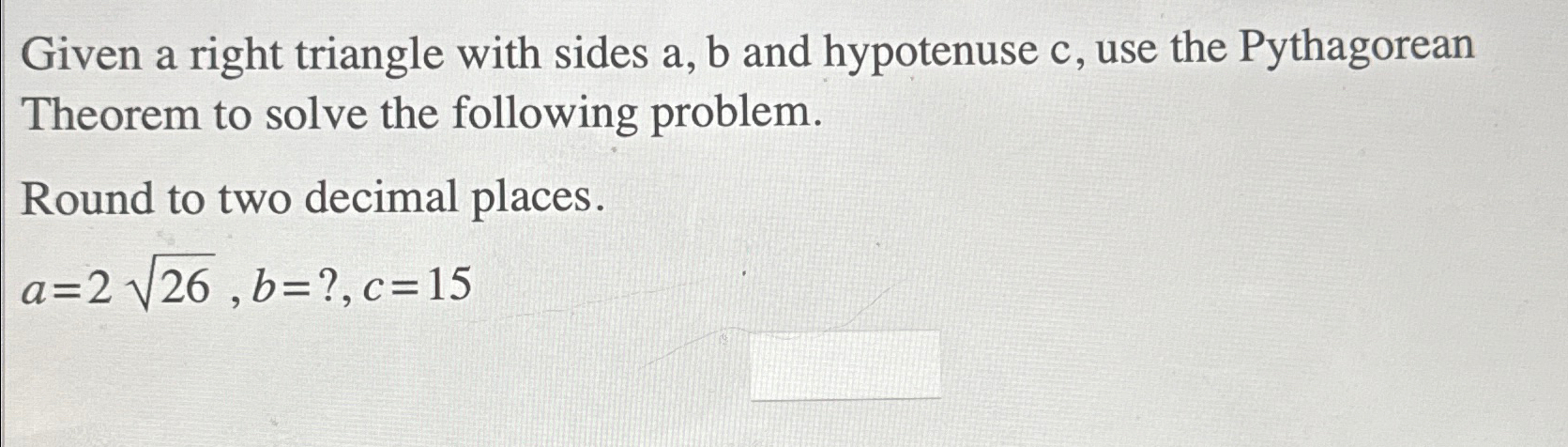 Solved Given a right triangle with sides a,b ﻿and hypotenuse | Chegg.com