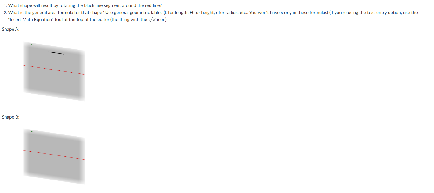 1. ﻿What shape will result by rotating the black line | Chegg.com