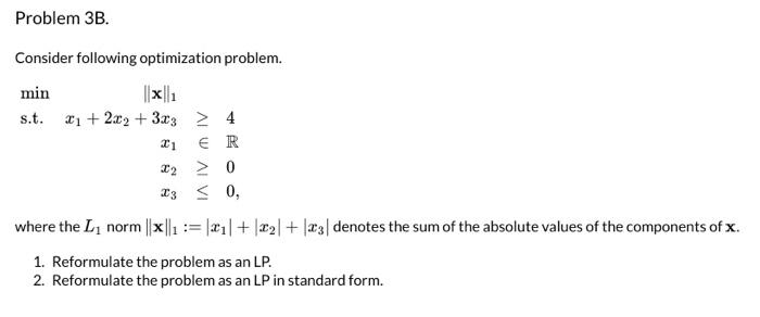 Solved Consider following optimization problem. min s.t. | Chegg.com