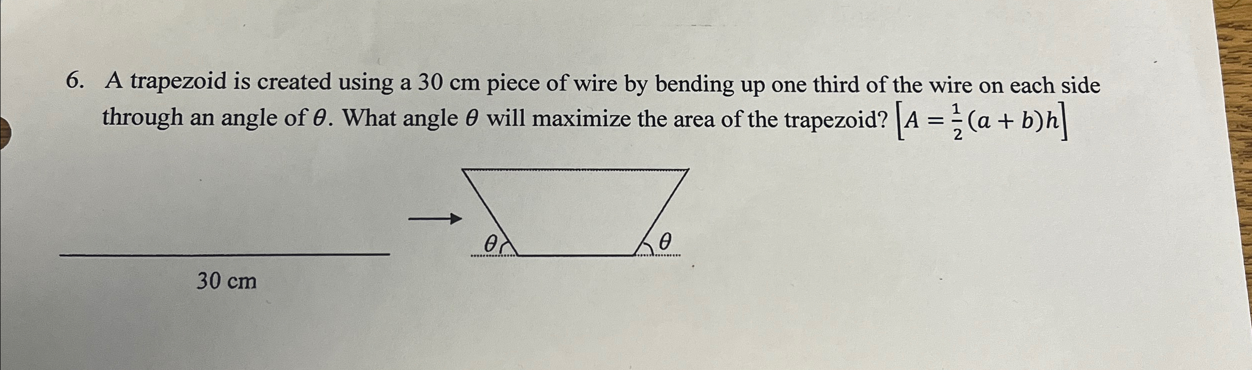 Solved A trapezoid is created using a 30cm ﻿piece of wire by | Chegg.com
