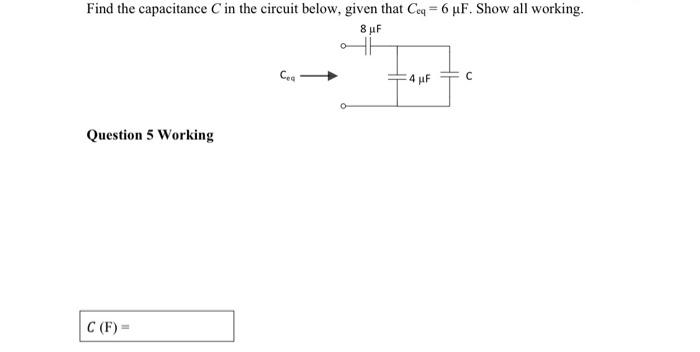 Solved Find the capacitance C in the circuit below, given | Chegg.com