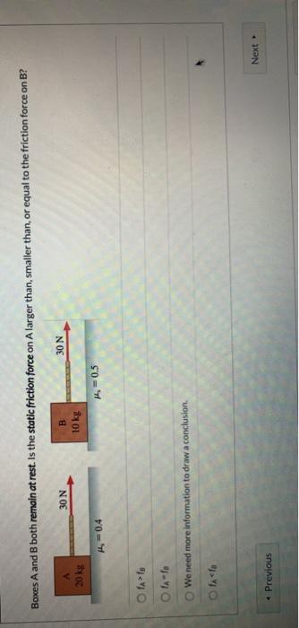 Solved Boxes A and B both remain at rest. Is the static | Chegg.com